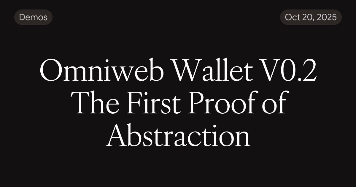 Omniweb Wallet V0.2 The First Proof of Abstraction