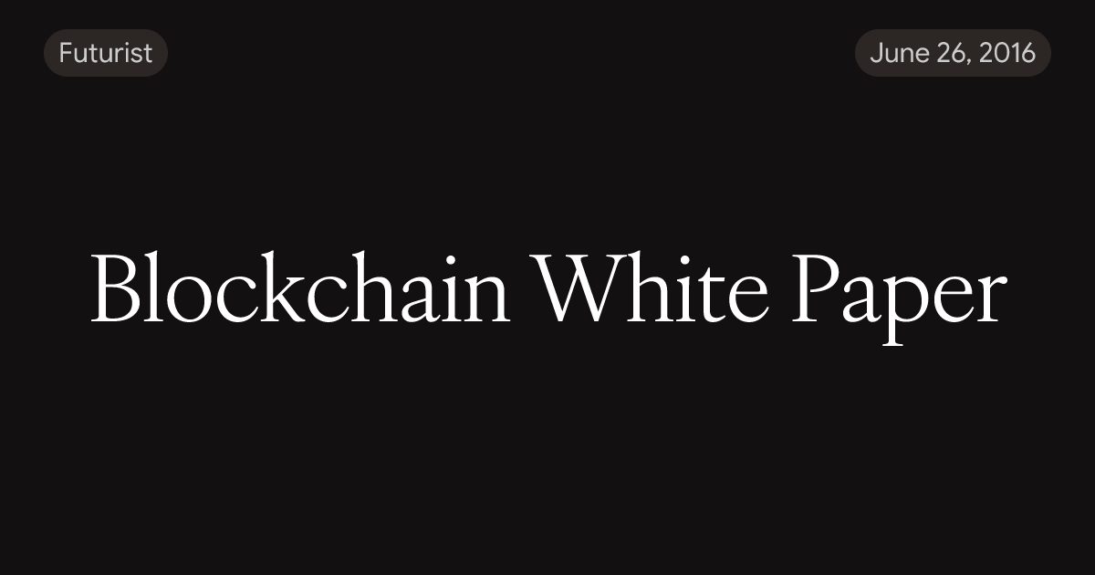 Blockchain White Paper