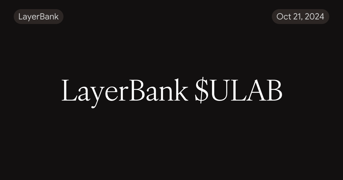 LayerBank $ULAB