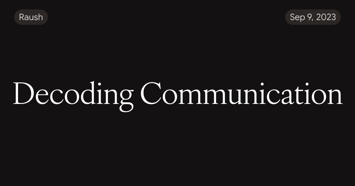 Decoding Communication