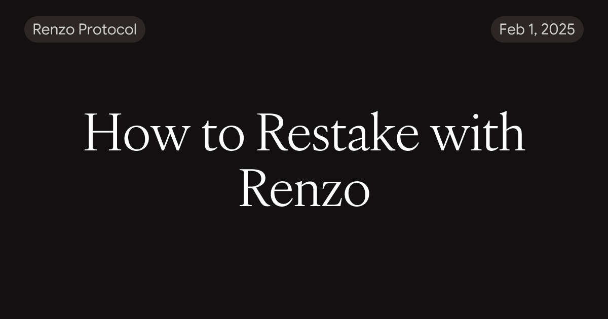 How to Restake with Renzo