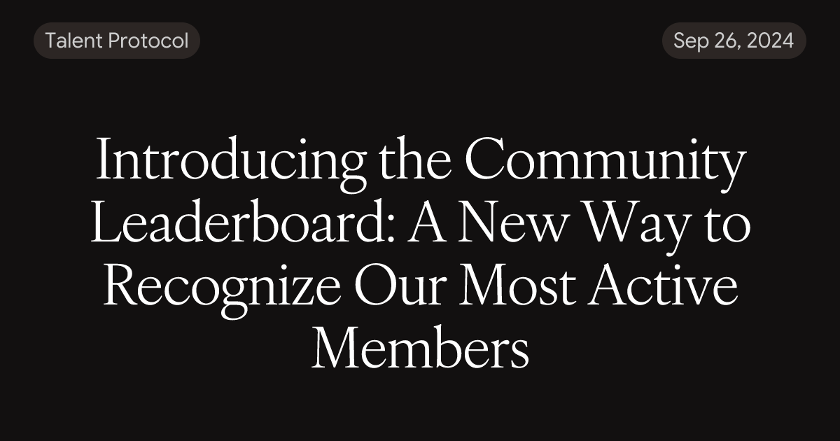 Introducing the Community Leaderboard: A New Way to Recognize Our Most ...